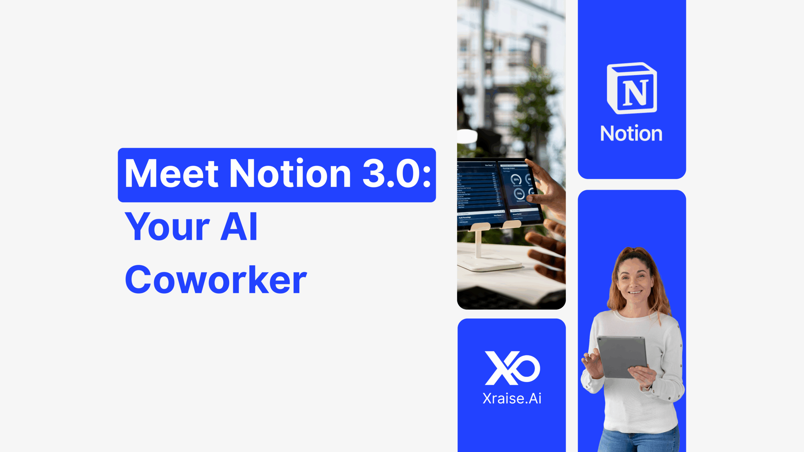 Notion 3.0 AI Agents and the Future of Automation - XRaise blog